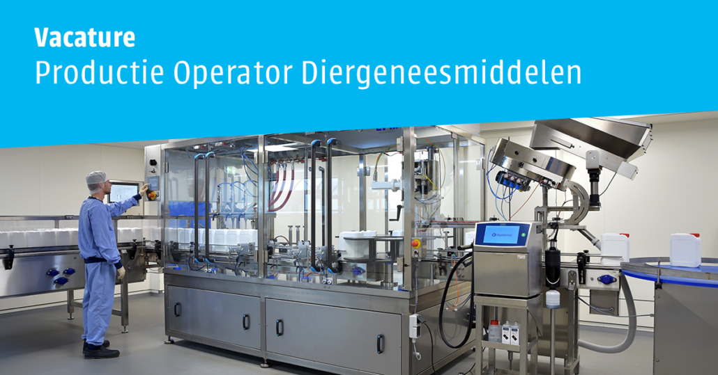 Vacature Productie Operator Diergeneesmiddelen
